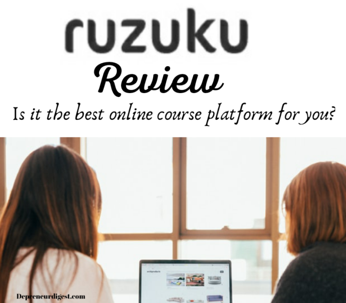 Ruzuku Review : Is It Best For You? - DepreneurDigest