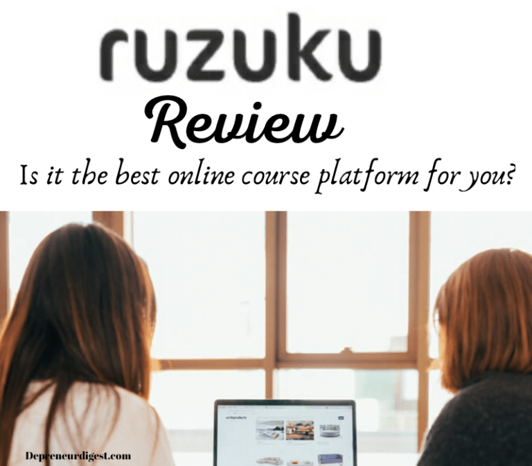 Ruzuku Review : Is It Best For You? - DepreneurDigest